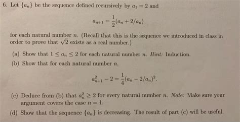 Solved 6 Let An Be The Sequence Defined Recursively By Aj