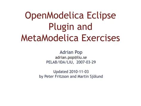 Ppt Openmodelica Eclipse Plugin And Metamodelica Exercises Powerpoint Presentation Id3731385