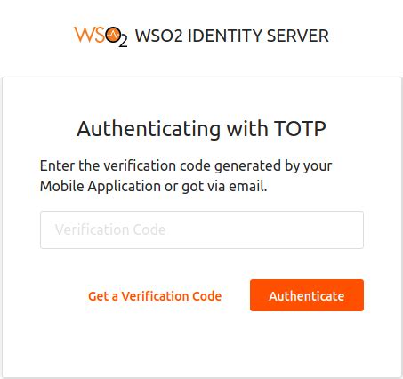 Configuring TOTP WSO Identity Server Documentation