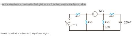 solved use the step by step method to find io t for t 0