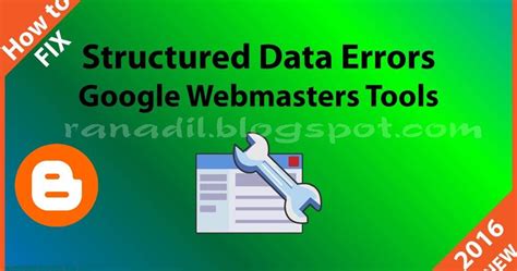 How To Find And Fix Structured Data Errors In Blogger