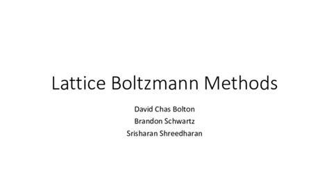 Pdf Lattice Boltzmann Methods