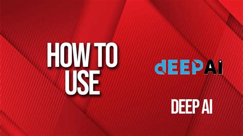 How To Use Deepai Youtube