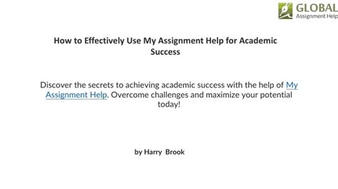 Ppt How To Effectively Use My Assignment Help For Academic Success Powerpoint Presentation