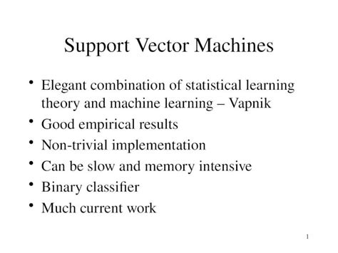 Pptx Support Vector Machines Elegant Combination Of Statistical