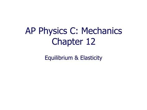 PPT AP Physics C Mechanics Chapter PowerPoint Presentation Free Download ID