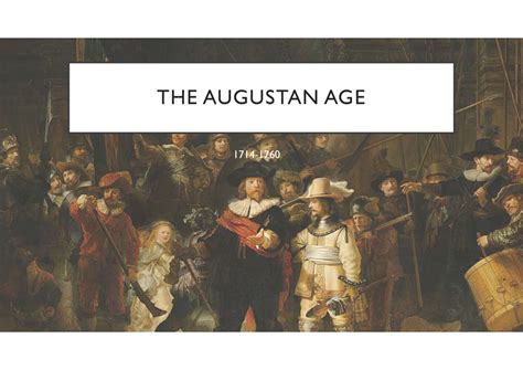 6the Augustan Age The Augustan Age 1714 Reason And Common Sense The