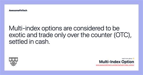 Multi Index Option Awesomefintech Blog