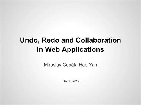 Undo Redo And Collaboration In Web Applications Ppt