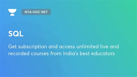 Sql Nta Ugc Net And Set Exams Unacademy