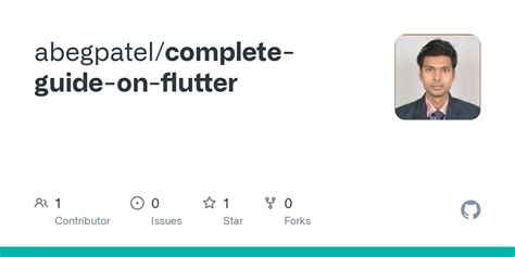 Github Abegpatel Complete Guide On Flutter