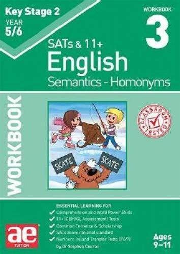 Ks2 Semantics Year 56 Homonyms Workbook 3 Dr Stephen C Curran