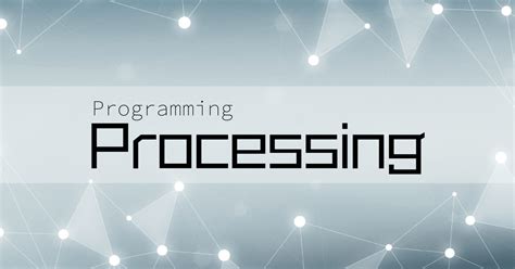 【プログラミング】processing 5 図形描画編part4 ｜tearl