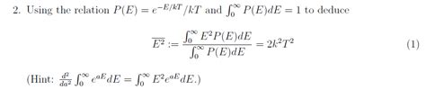 Solved Using The Relation P E E E Kt Kt And