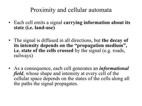 Modelling Proximal Space In Urban Cellular Automata Ppt