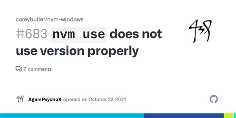 `nvm use` does not use version properly · issue 683 · coreybutler nvm