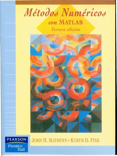 Metodos Numericos Con Matlab John Mathews Kurtis Fink Pdf Pdf