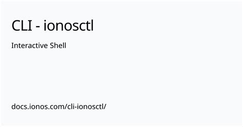 interactive shell cli ionosctl