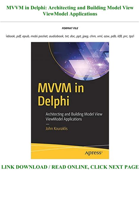 Ebook Reading Mvvm In Delphi Architecting And Building Model View Viewmodel Applications Txt