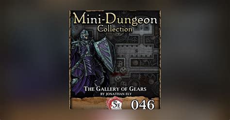 Mini Dungeon Collection The Gallery Of Gears E RPG Item RPGGeek
