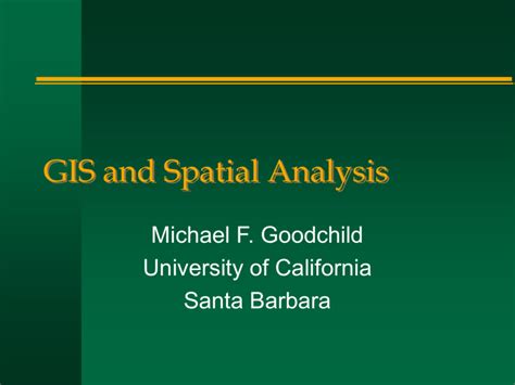 Gis And Spatial Analysis Center For Spatially Integrated Social