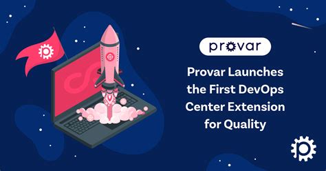 Provar Launches Devops Center Extension For Quality