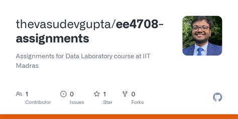GitHub Thevasudevgupta Ee Assignments Assignments For Data Laboratory Course At IIT Madras