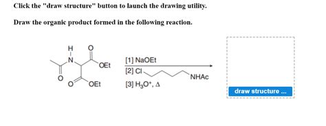 Solved Click The Draw Structure Button To Launch The