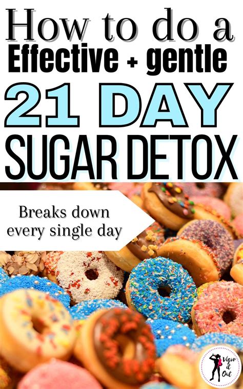 Exactly How To Do A Sugar Detox Easy 21 Day Sugar Detox Plan Artofit