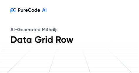 Build Great Mithriljs Data Grid Row Components Faster Using Ai Tools