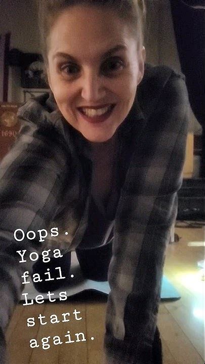 Oops Yoga Video Fail Movement And Meditation With Vivian Like