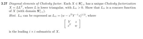 Answered Diagonal Elements Of Cholesky Factor Bartleby