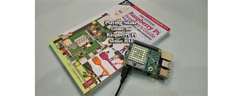 Playing Snake Game On Raspberry Pi Sense Hat
