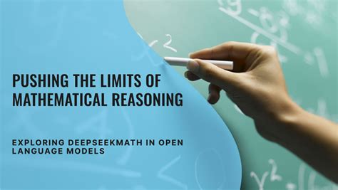 Deepseekmath Pushing The Limits Of Mathematical Reasoning In Open Language Models