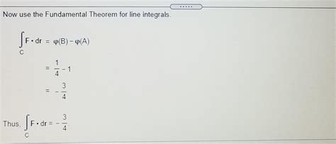 Solved Verify That The Fundamental Theorem For Line Chegg