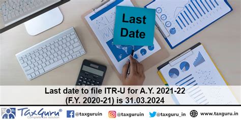 last date to file itr u for a y 2021 22 f y 2020 21 is 31 03 2024