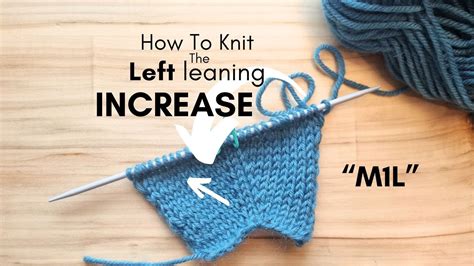 M1l Make 1 Left Leaning Increase Knitting Tutorial Youtube