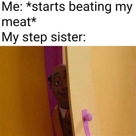 Haha I Funni Did Laugh Sex Meme 69 R Dankmemes
