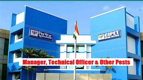 CIPET Recruitment 2022 Notification Out For 21 Technical Officer