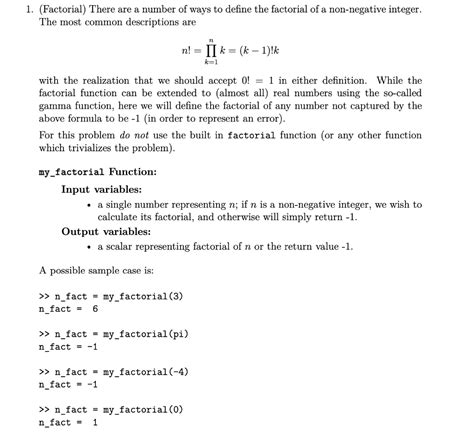 Solved 1 Factorial There Are A Number Of Ways To Define