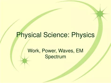 PPT Physical Science Physics PowerPoint Presentation Free Download ID