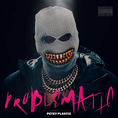 Petey Plastic Problematic Lyrics Genius Lyrics