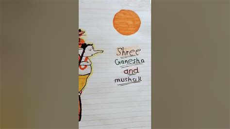 Ganesh And Mushak Drawing Love Please Like And Subscribe Youtube
