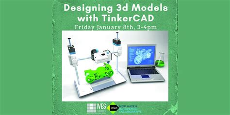 Designing 3d Models With Tinkercad Makehaven