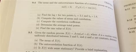 Solved The Mean And The Autocovariance Function Of A Random Chegg