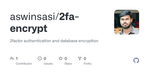 Github Aswinsasi2fa Encrypt 2factor Authentication And Database Encryption