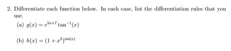 Solved 2 Differentiate Each Function Below In Each Case