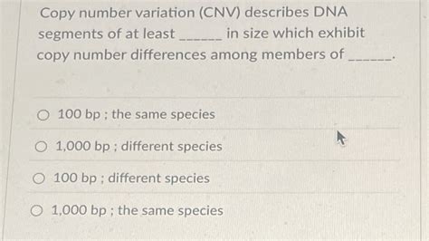 Solved Copy Number Variation Cnv ﻿describes Dna Segments