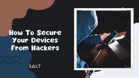 19 Ways To Secure Your Devices From Hackers 2026 [lap Mob]