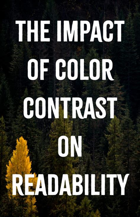 The Impact Of Color Contrast On Readability